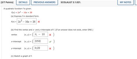solved a quadratic function f is given f x 2x2−16x 38 a