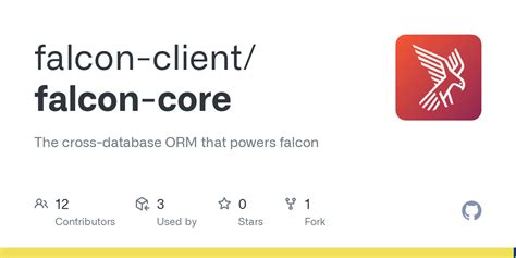 GitHub Falcon Client Falcon Core The Cross Database ORM That Powers