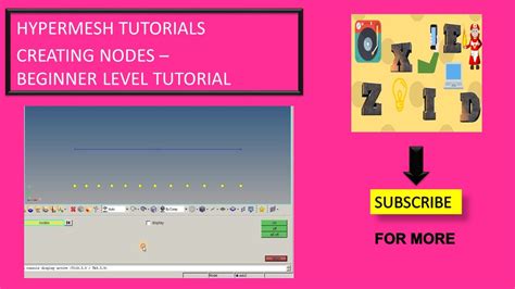 Hypermesh Tutorial Beginner Creating Nodes In All The Different Ways Youtube