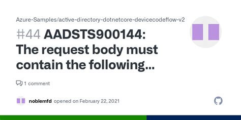 Aadsts900144 The Request Body Must Contain The Following Parameter Clientid · Issue 44