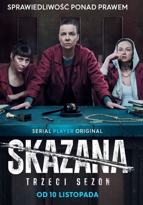 Skazana Sezon 3 oglądaj wszystkie odcinki online