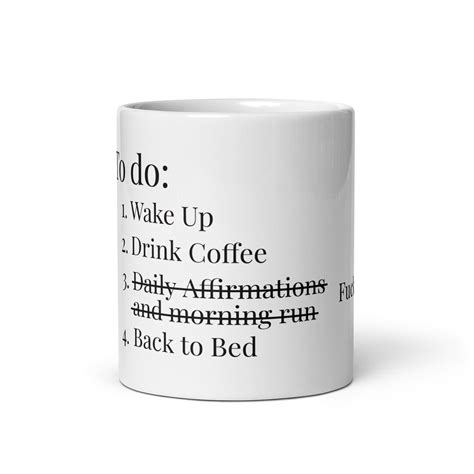 Funny Back To Bed Fuck Off Mug Daily Affirmations Funny Influencer
