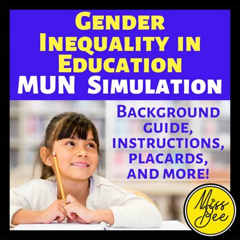 Ending Gender Inequality In Education Model Un Simulation By Miss Bees Bodega