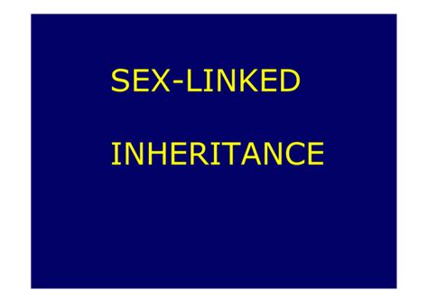 Sex Linked Inheritance