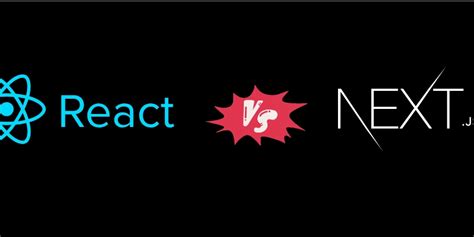 choosing between react and next js dev community