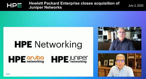 Hpe Closes Juniper Acquisition 650 Group