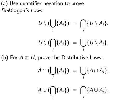 Solved A Use Quantifier Negation To Prove Demorgans Laws