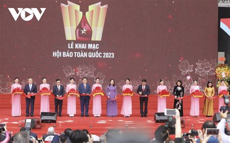 Toàn Cảnh Lễ Khai Mạc Hội Báo Toàn Quốc Năm 2023