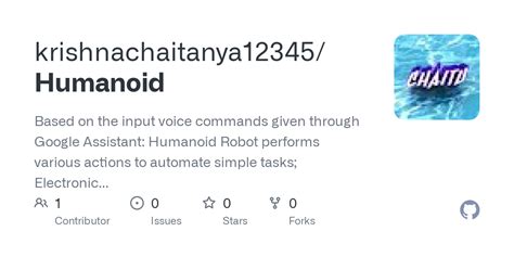 GitHub Krishnachaitanya Humanoid Based On The Input Voice Commands Given Through Google