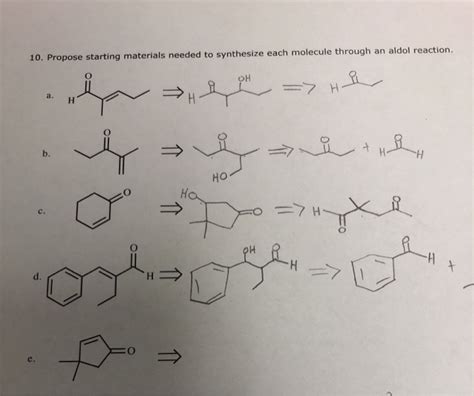 Solved 10 Propose Starting Materials Needed To Synthesize