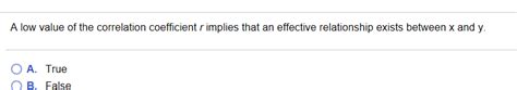 solved a low value of the correlation coefficient r implies