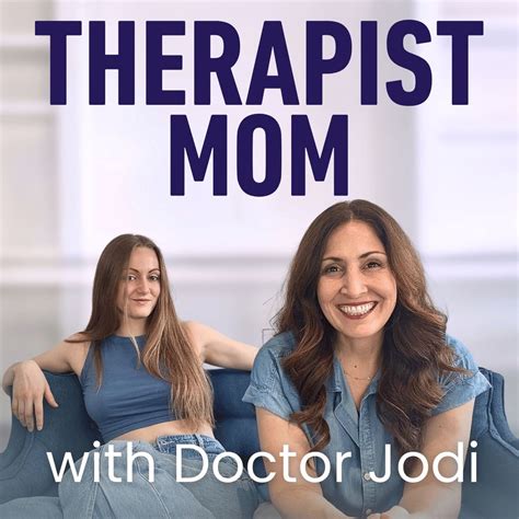 Therapist Mom Podcast Apple Podcasts