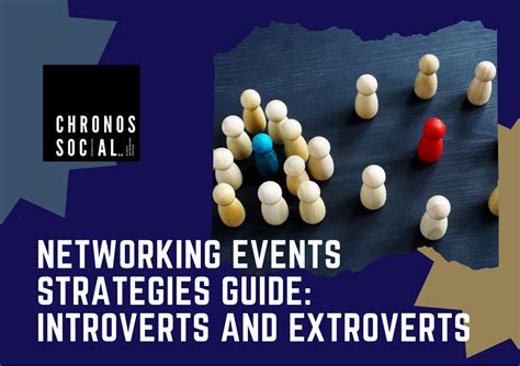 the ultimate networking guide strategies for introverts and extroverts