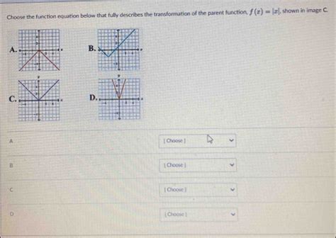 Solved Choose The Function Equation Below That Fully Describes The