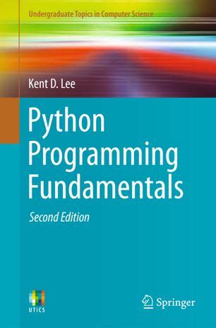 Python Programming Fundamentals Undergraduate Topics In Computer Science Kindle Edition By