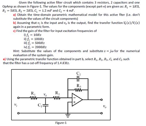 solved given the following active filter circuit which