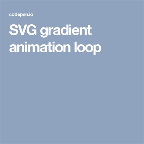 Svg Gradient Animation Loop