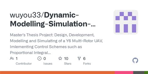 Dynamic Modelling Simulation And Control Of Asymmetrical Vtol Multi Rotor Uavsdocumentation