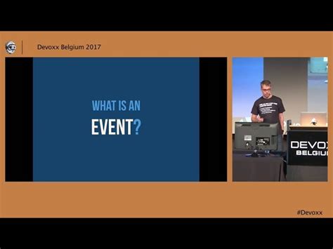 Devoxx Talk How Events Are Reshaping Modern Systems From Devoxx Class Central