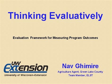 Thinking Evaluatively Evaluation Framework For Measuring Program Outcomes