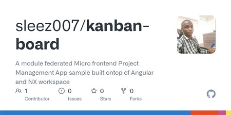 GitHub Sleez007 Kanban Board A Module Federated Micro Frontend Project Management App Sample
