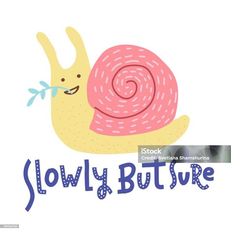 천천히 하지만 확실 하 게 손으로 그린 글자 문구 플랫 핸드 그린 달팽이 벡터 일러스트 Fot 타이포그래피 포스터 카드 라벨 전단지 페이지 배너 아기 착용 보육 스칸디나비아