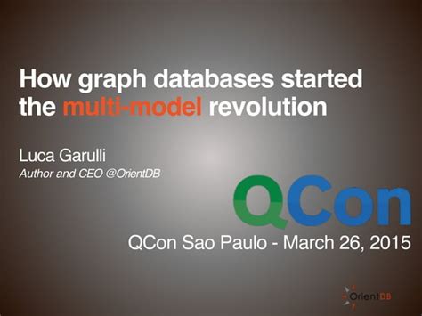 how graph databases started the multi model revolution ppt
