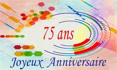 Carte Anniversaire 75 Ans Modèle Carte