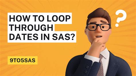 How To Loop Through Dates In Sas 9to5sas
