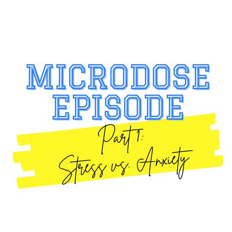 Microdose Episode Part 3 Actual Vs Hypothetical Worry — College Is Fine Everythings Fine