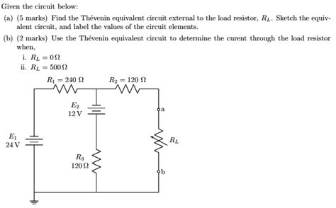 solved given the circuit below 5 marks find the thevenin equivalent