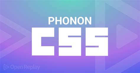 Maël Alanski On Linkedin Introducing The Phonon Css Framework