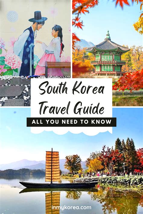 Complete South Korea Travel Guide Korean Travel Tips Artofit