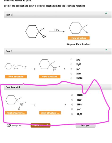 SOLVED: BC sure t0 answer an parts Predict the product and draw stepwise mechanism for the ...