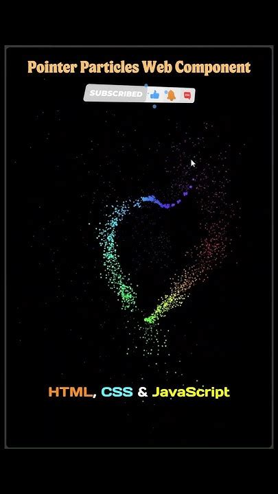 Web Component Pointer Particles Animation Using Html Css And