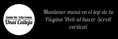 Tutorial Mantener Menú Fijo Al Hacer Scroll Vertical Tutoriales De