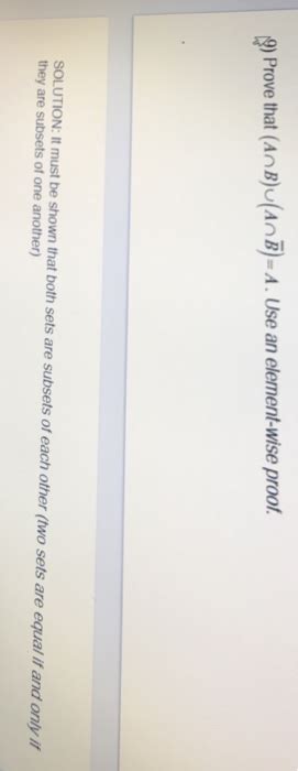 Solved Prove That A Intersection B Union A Intersection Chegg Com