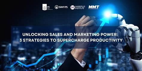 unlocking sales and marketing power 3 strategies to supercharge
