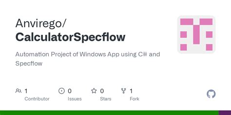 Github Anviregocalculatorspecflow Automation Project Of Windows App
