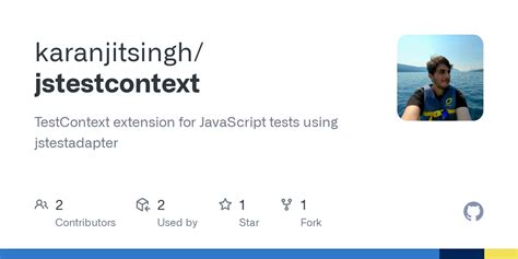 GitHub Karanjitsingh Jstestcontext TestContext Extension For JavaScript Tests Using Jstestadapter