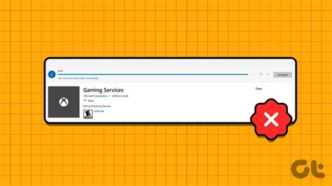 Top 7 Ways To Fix Gaming Services Wont Update On Windows Guiding Tech