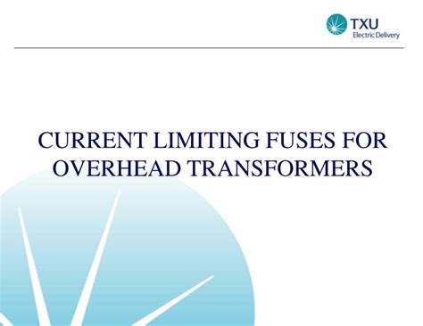 Ppt Current Limiting Fuses For Overhead Transformers Powerpoint