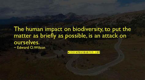 Biodiversity Quotes Top 30 Famous Quotes About Biodiversity