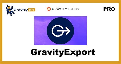 Gravityexport Addon By Gravitykit Bazar Plugin