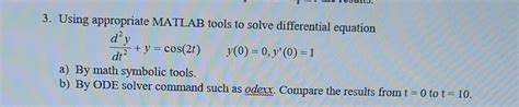 Solved 3 Using Appropriate Matlab Tools To Solve