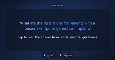 What Are The Restrictions For Patients With A Pacemaker Pulse