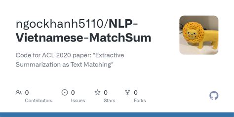 GitHub Ngockhanh NLP Vietnamese MatchSum Code For ACL Paper Extractive