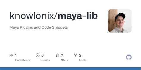 Github Knowlonixmaya Lib Maya Plugins And Code Snippets