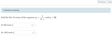 solved find the first 10 terms of the sequence an an−11 and
