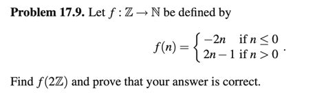 Solved Problem Let F ZN Be Defined By F N N N Chegg